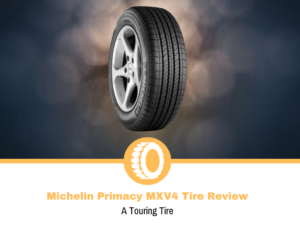 Michelin Primacy MXV4 Tire Review and Rating | Tire Hungry